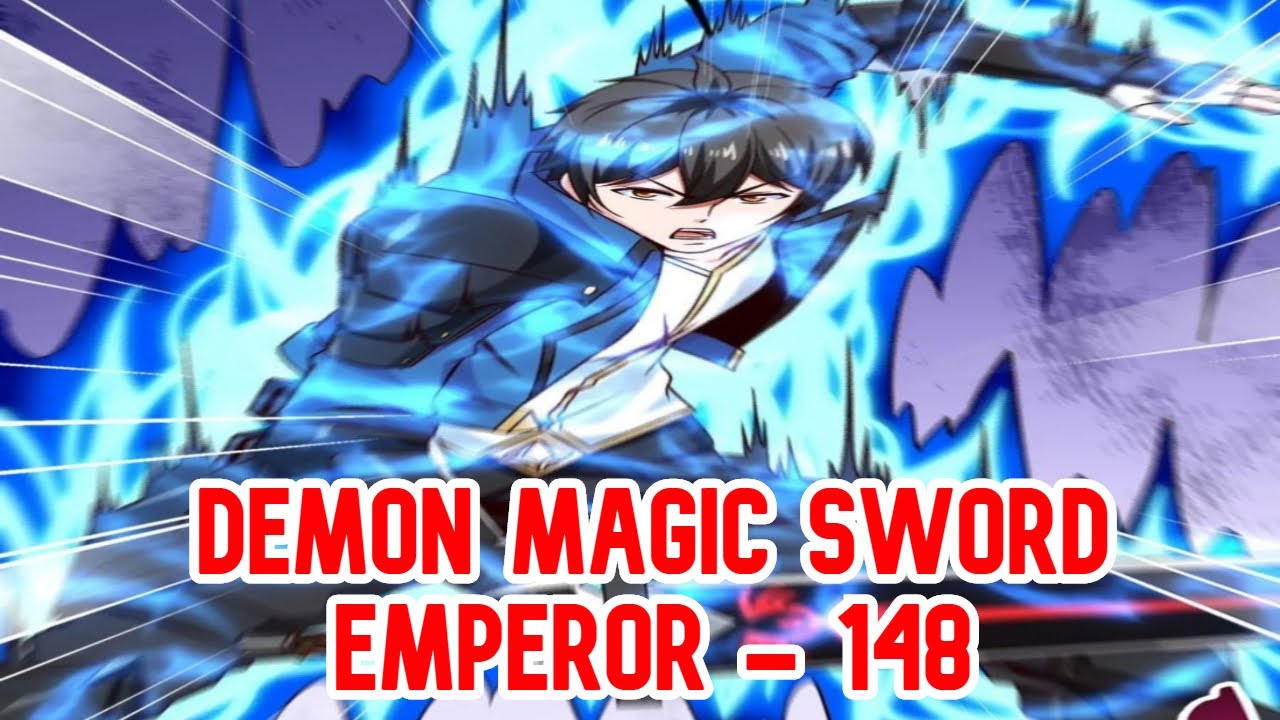 Demon Magic Sword Emperor Chapter 148 English || Demon Magic Sword ...