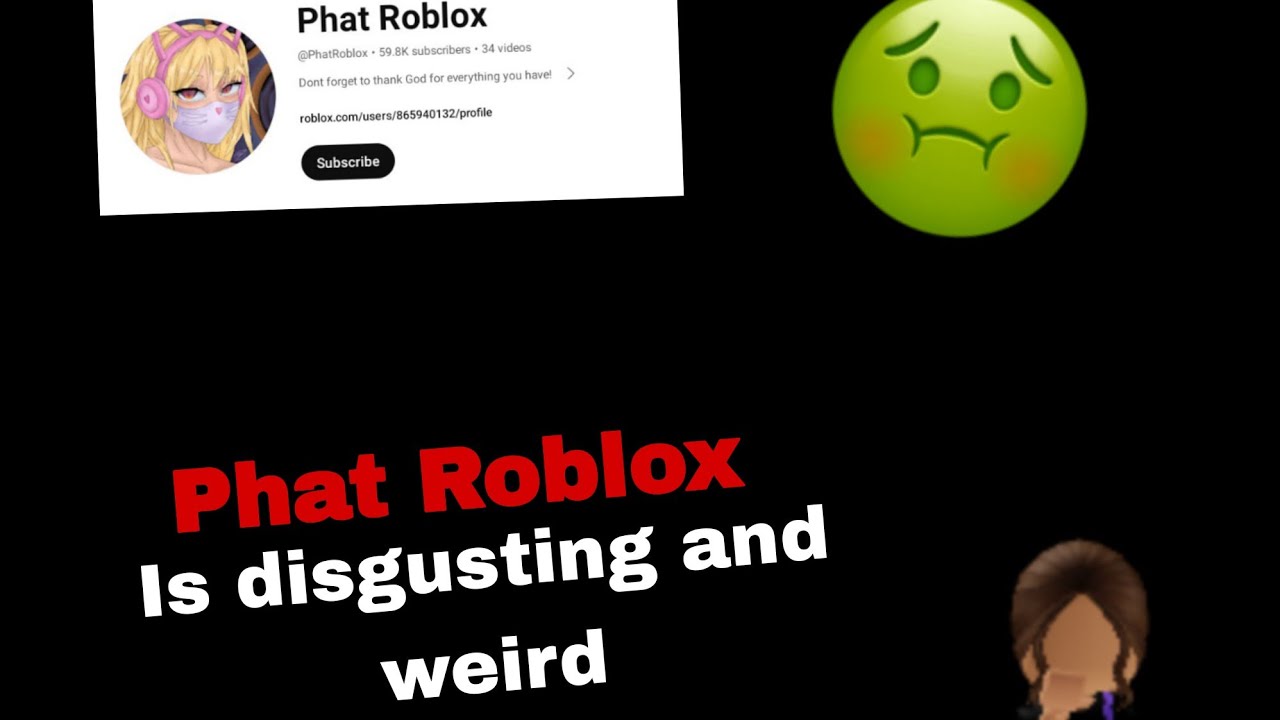 Phat Roblox is inappropriate and weird. Here's why🤢😳 #roblox # ...