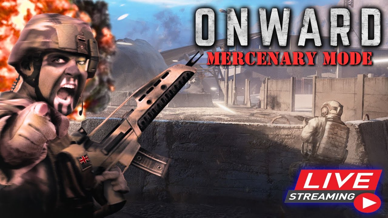 Onward VR : Mercenary mode livestream! 🔴 - YouTube