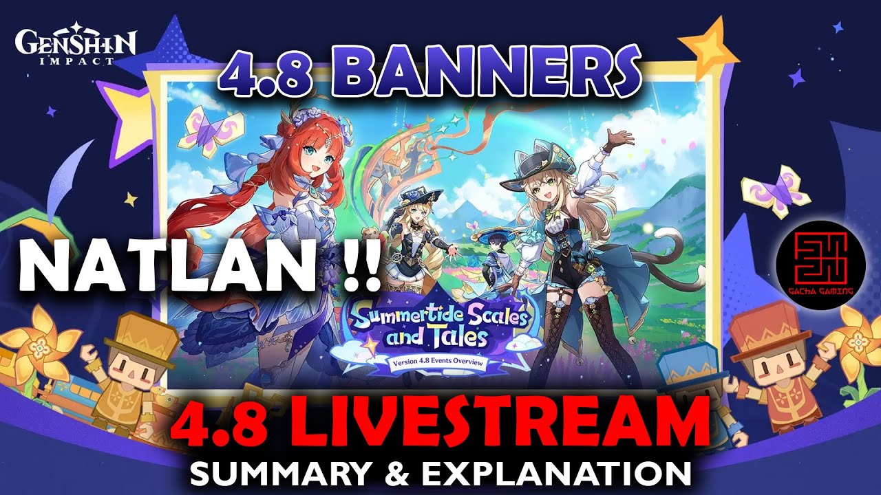 NEW UPDATES !! Genshin Impact 4.8 Livestream Summary | Natlan, Emilie ...