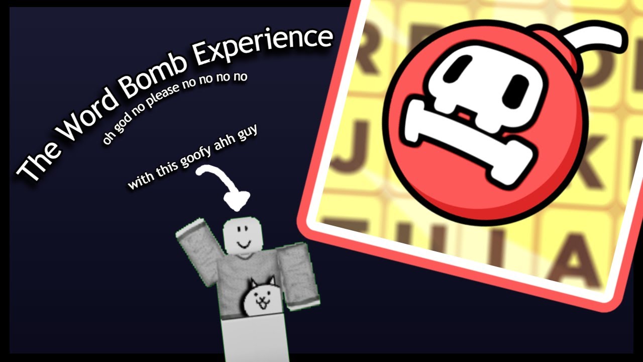 The Word Bomb Experience - YouTube