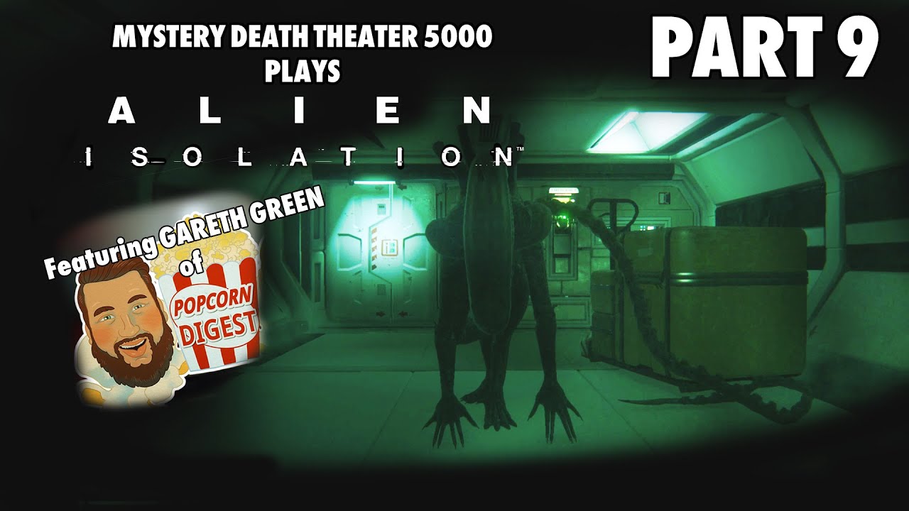 ALIEN: ISOLATION - Part 9 - MDT5K - YouTube