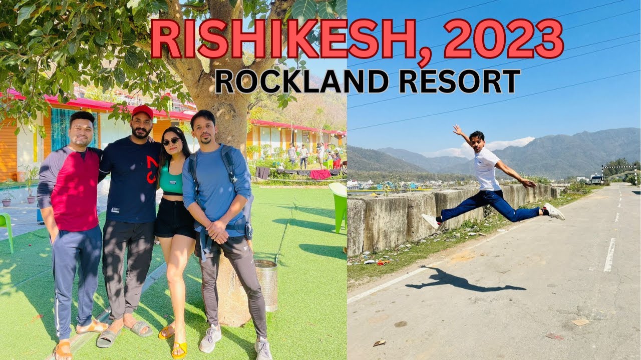 Rishikesh Trip 2023, Rockland Resort|| Thrill Factory - YouTube