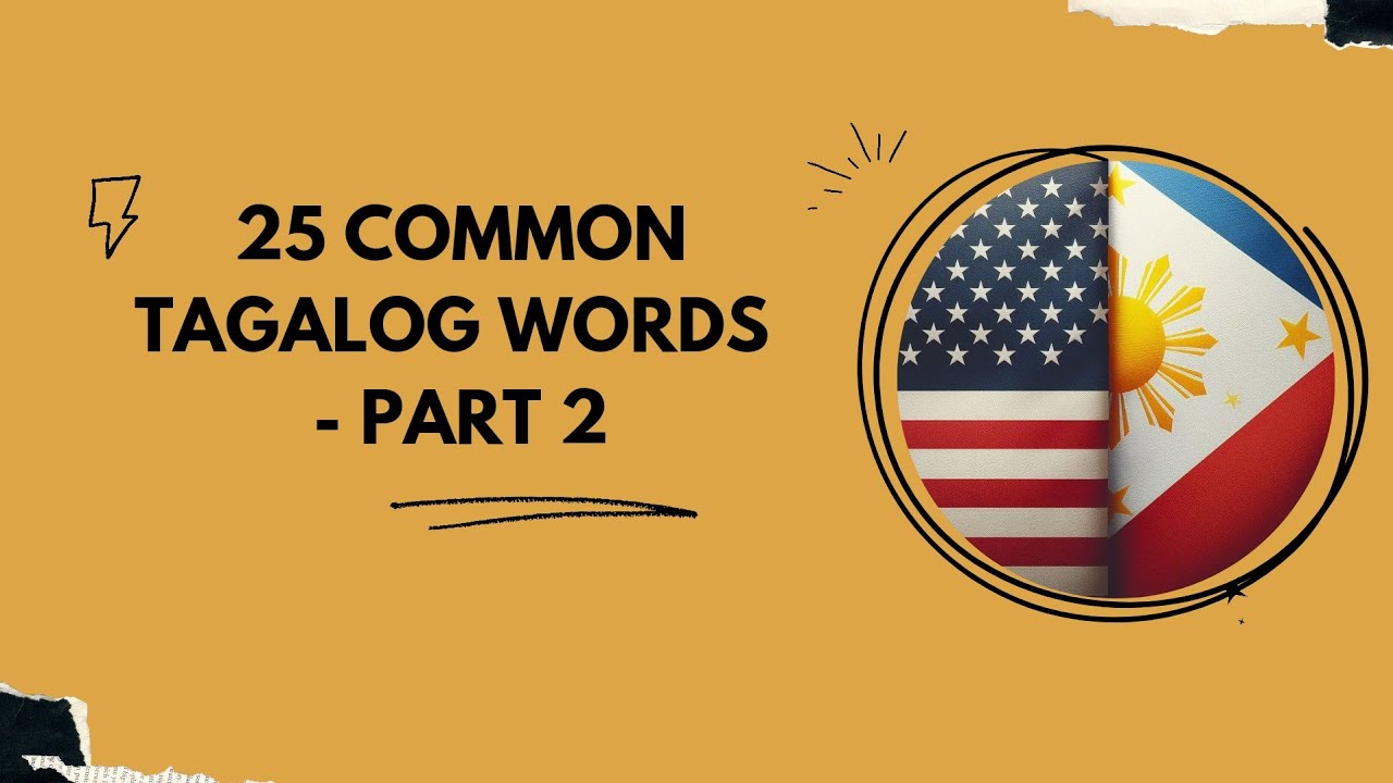 PART 2: 25 Common Tagalog words | Learn Tagalog with Mae (ENGLISH ...