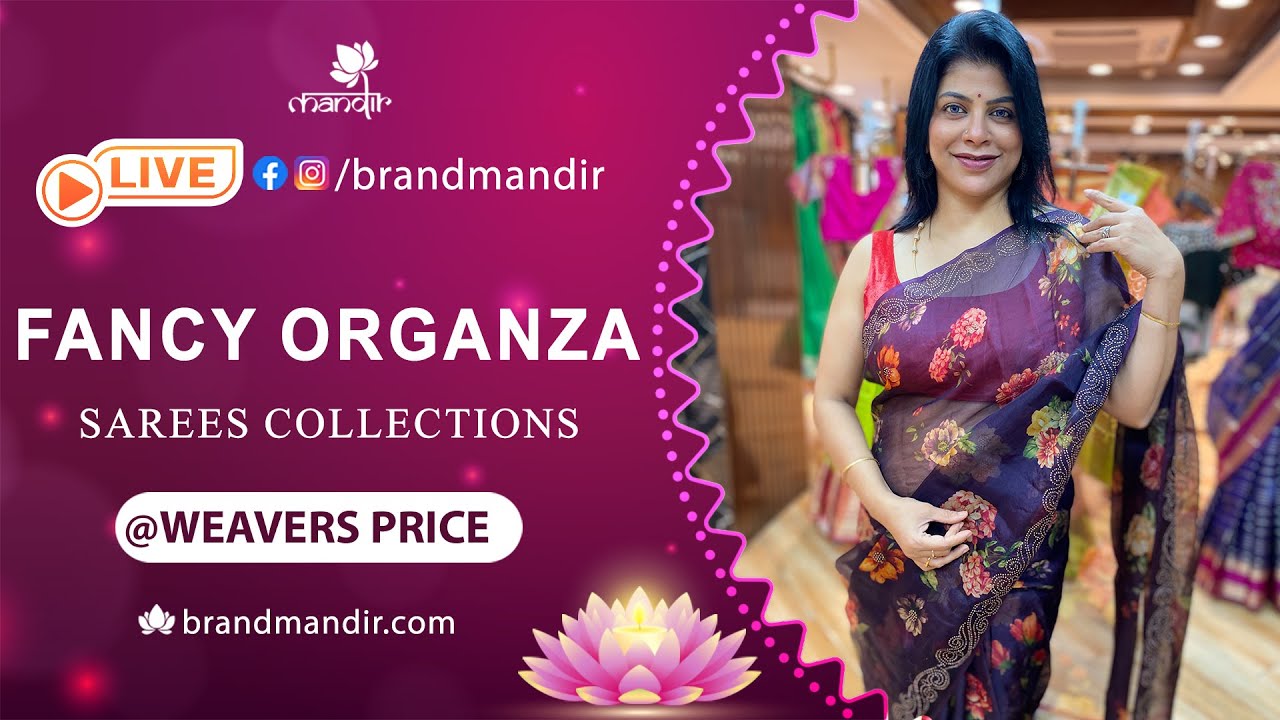 Fancy Organza Sarees @ Weavers Price Valid For 24 Hours | Brand Mandir ...