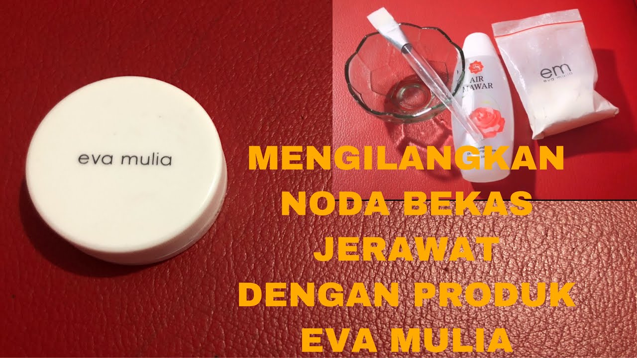 Review Eva Mulia Masker dan Peeling + Praktek || cara untuk ...