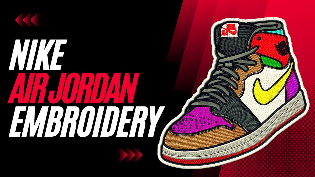 How Nike Air Jordan Shoes Embroidery Design Changed The Game This Year ...