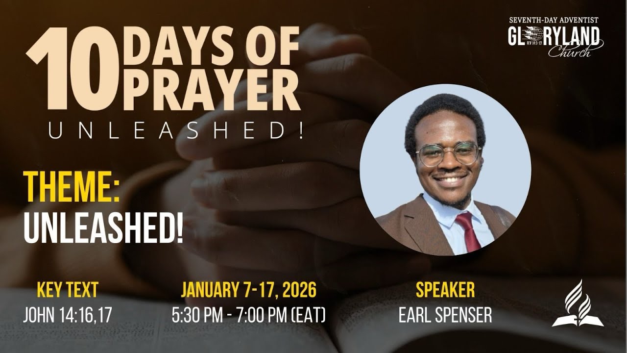 Preamble and Our Greatest Need || Day 1 of 10 Days of Prayer || SDA ...