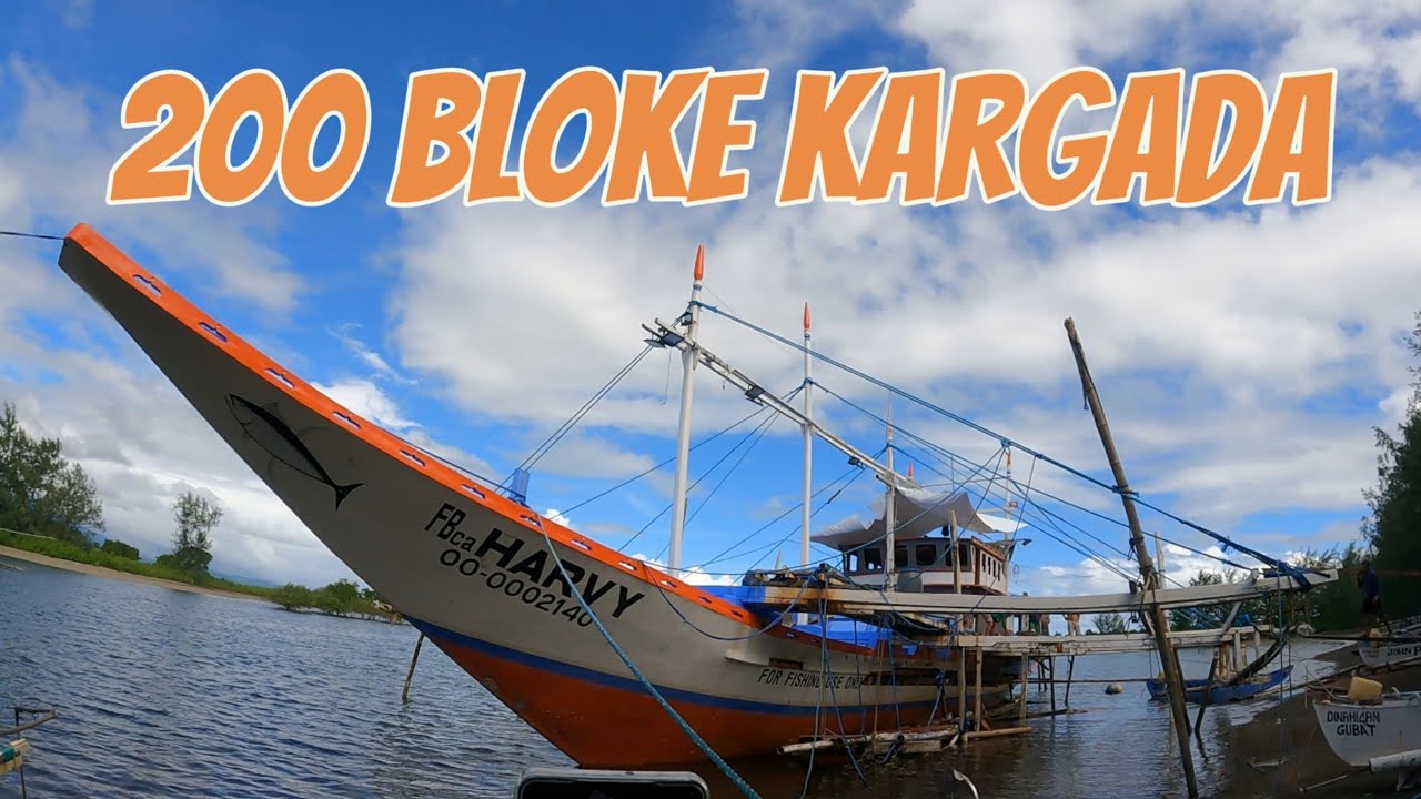 200 Bloke Kargada nito napakalaking Bangka Pagleletra sa Bangka ni Kuya ...
