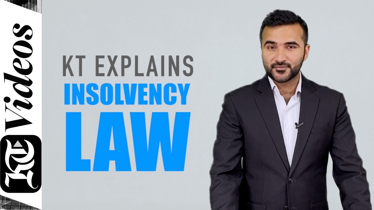 KT Explains : Insolvency law - YouTube