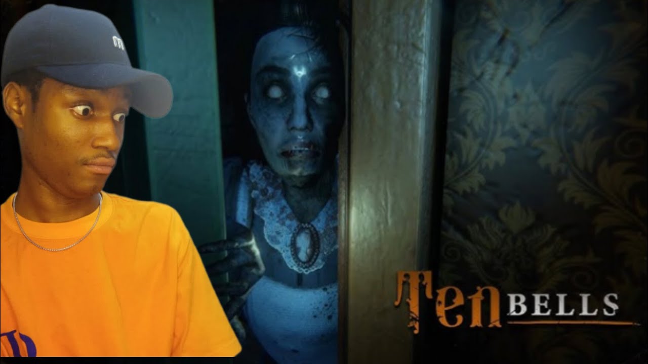 Ten Bells 🔔 Horror Gameplay ! - YouTube
