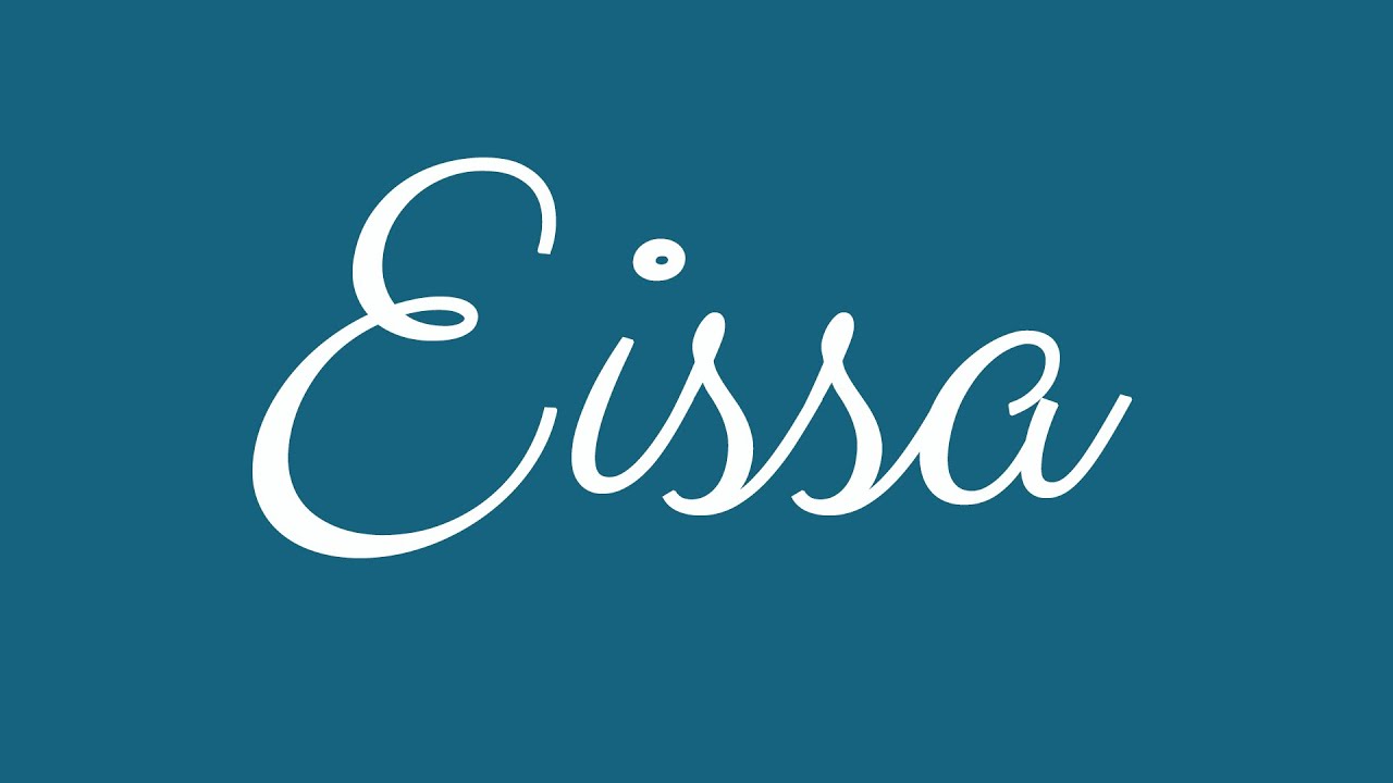 Learn how to Sign the Name Eissa Stylishly in Cursive Writing - YouTube