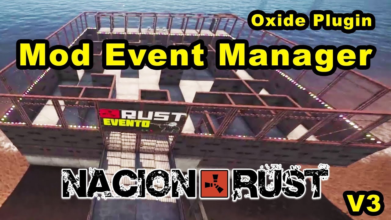 Rust plugins Español | Nacion Rust v3 #04 | Mods de Eventos ...