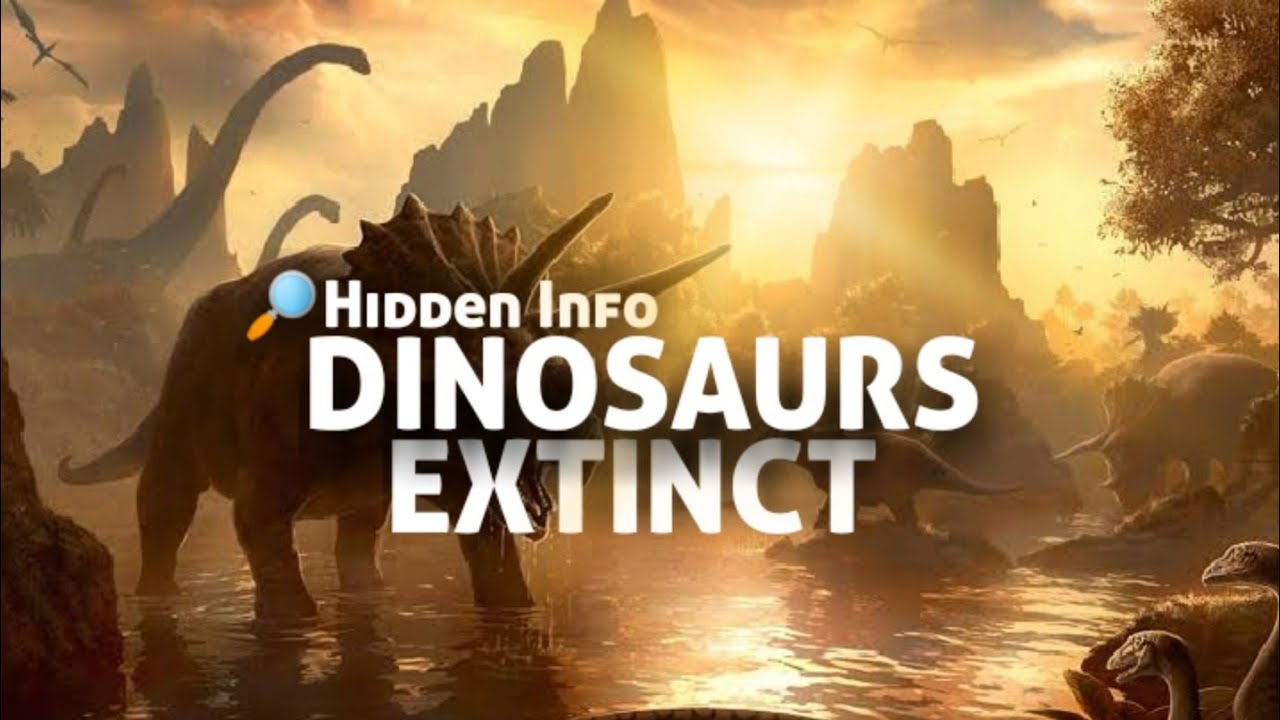 The sad story of dinosaurs| Dinosaurs extinct| hidden info. - YouTube