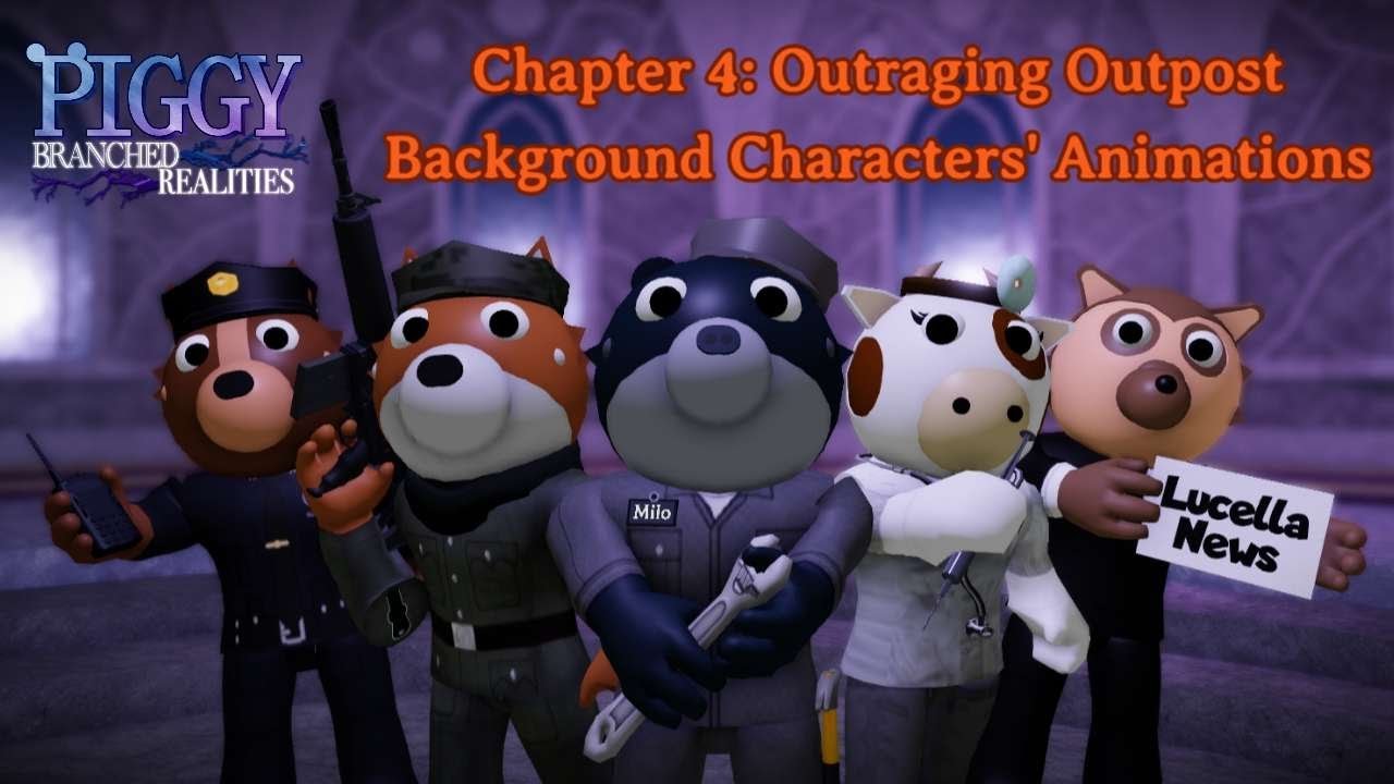 Chapter 4 Background Characters' Animations - Piggy: Branched Realities ...