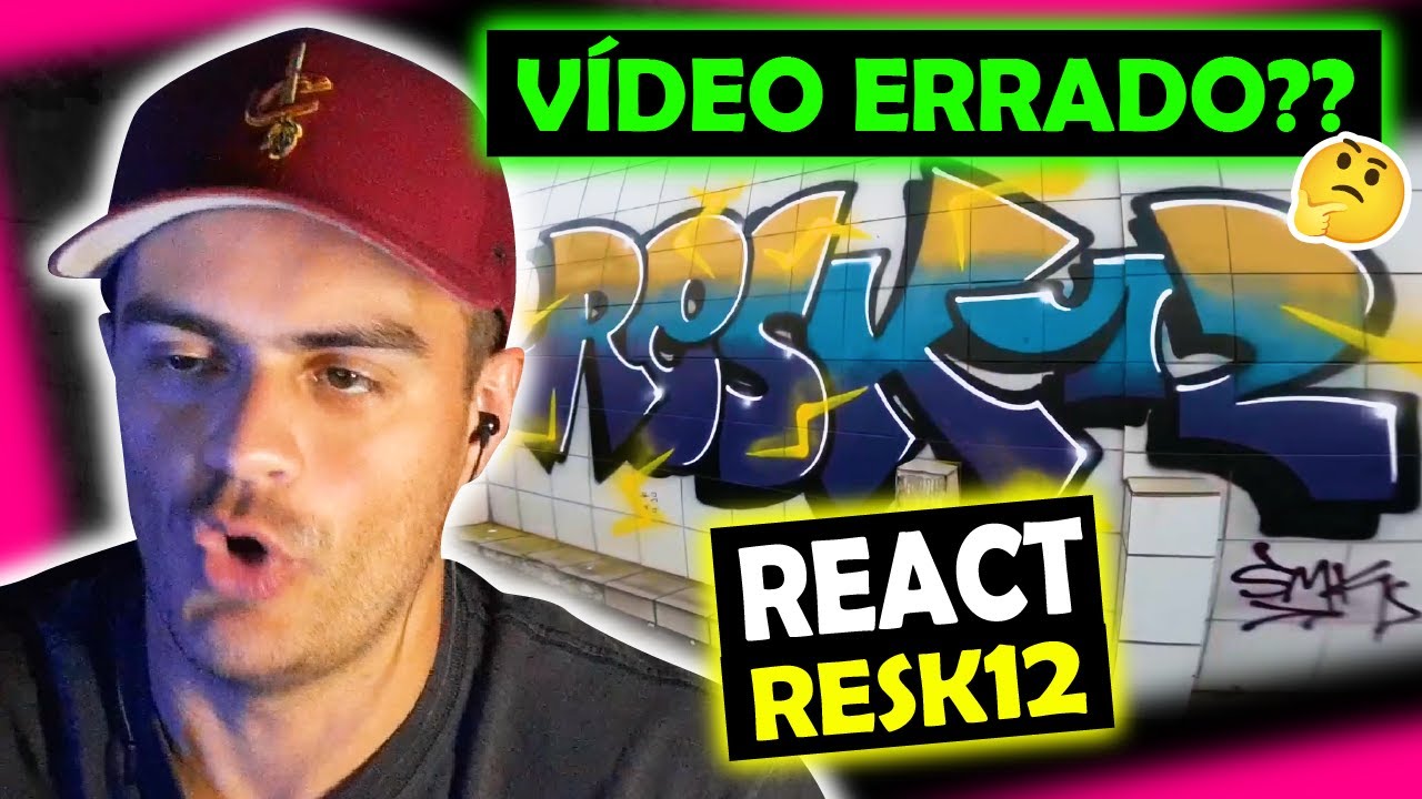 💥 RESK 12 + PARTE é pedrada na certa 💣 - GRAFFITI REACT @RESK12 🔥 - YouTube