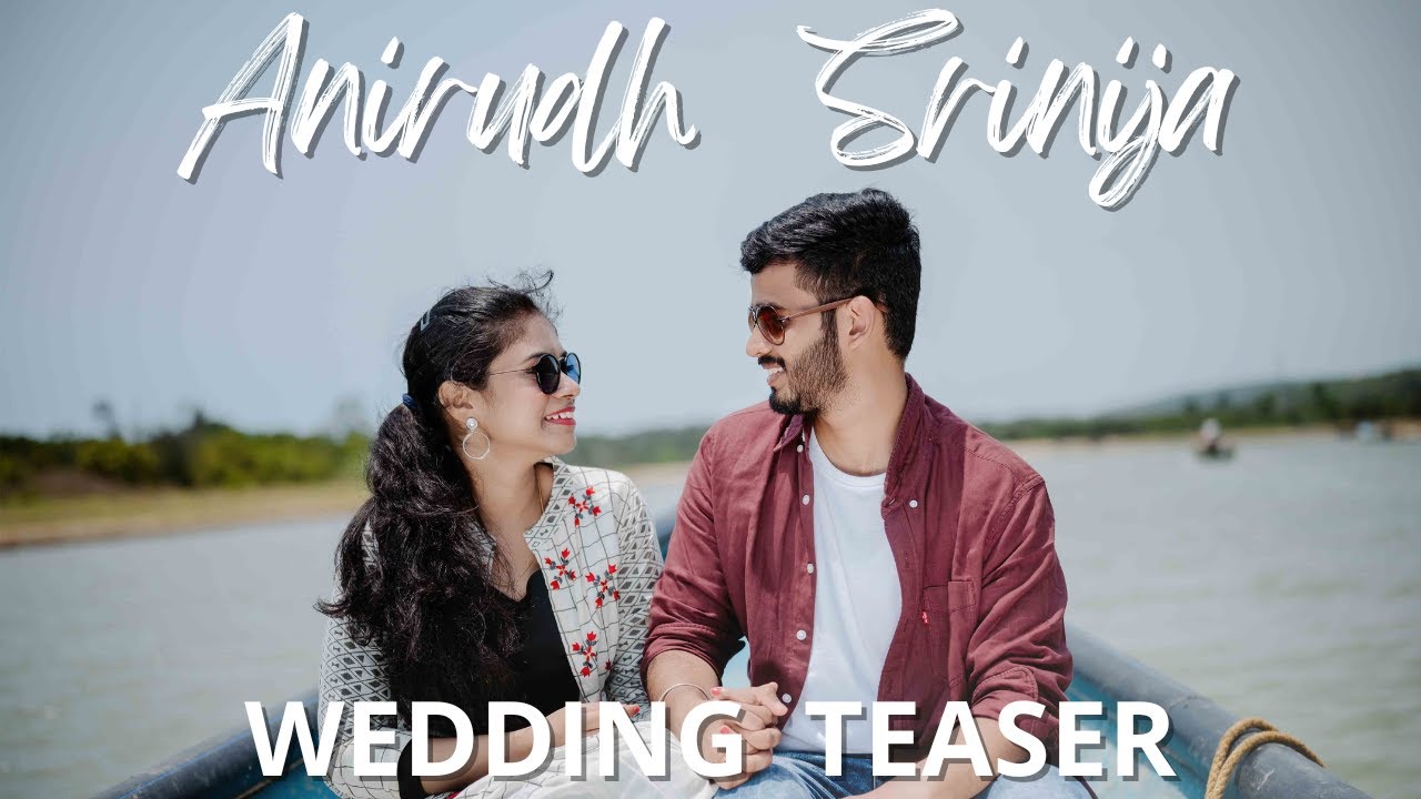 Anirudh & Srinija Wedding Teaser | Vistar Photography - YouTube