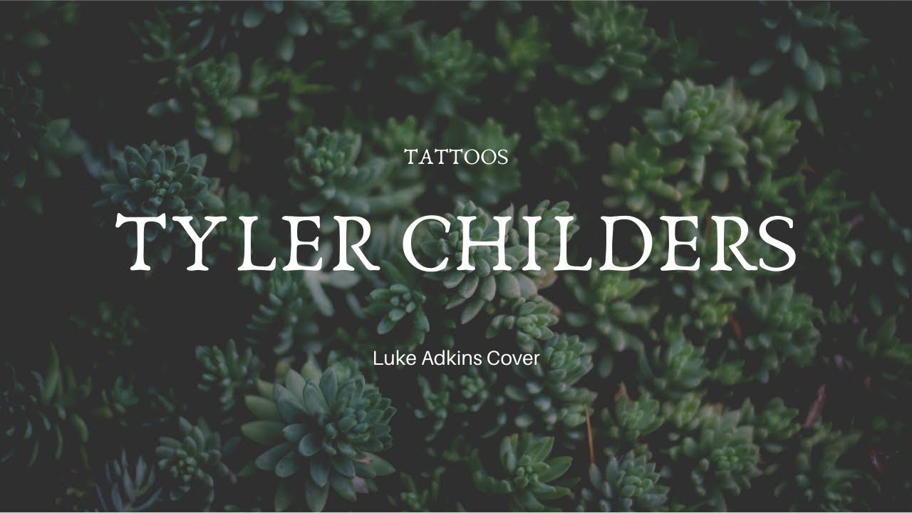 Tyler Childers - Tattoos COVER - YouTube