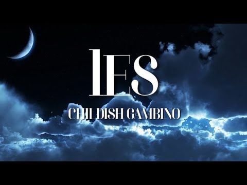LES (Lyrics) - Childish Gambino - YouTube