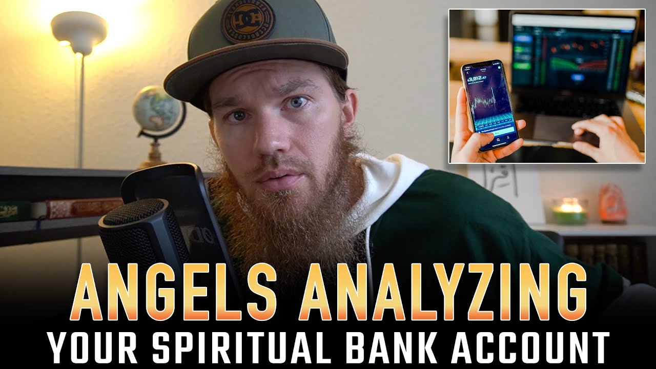 Analyzing Your Spiritual Bank Account - YouTube
