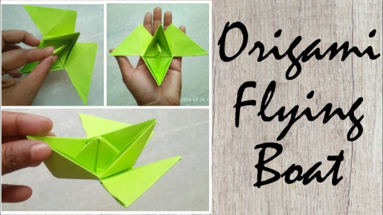 How to make a Paper Flying Boat that floats on water making|DIY Origami ...