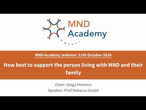 MND Academy webinar: How best to support the person living with MND and ...