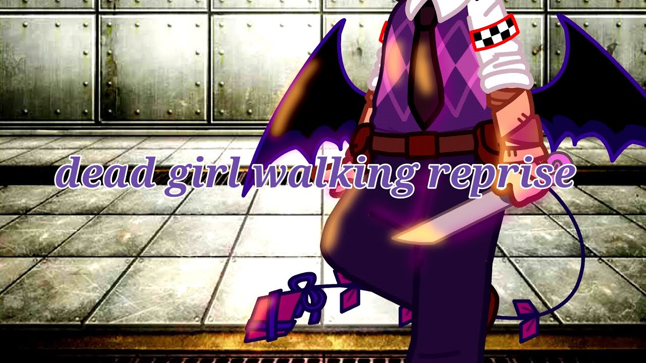 《Freshh productions fnaf 6》 Dead Girl Walking Reprise !GORE! - YouTube