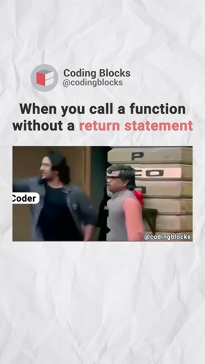 Who Else Can Relate Function And Return Statement Coding Blocks Code Codingblocks Coding