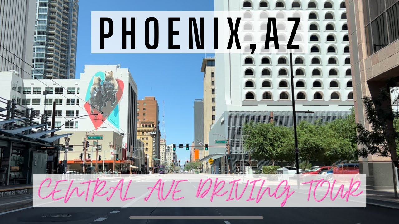 Driving Tour With Music | Phoenix Arizona | Central Ave Tour - YouTube