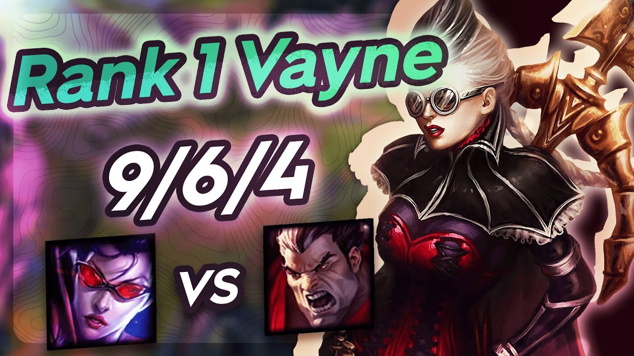 Vayne Vs Darius - Challenger Gameplay Rank 1 Vayne - YouTube