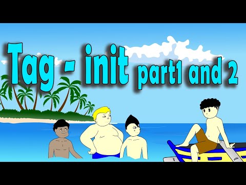Tag Init 1 and 2 Finish - Pinoy Animation