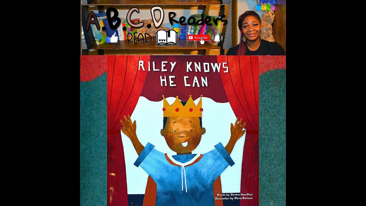 Read Aloud Books For Kids: Riley Knows He Can By - YouTube