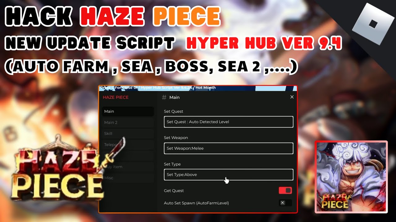CÁCH HACK HAZE PIECE - VỚI SCRIPT HYPER HUB V9.4 (NO KEY) (AUTO FARM ...