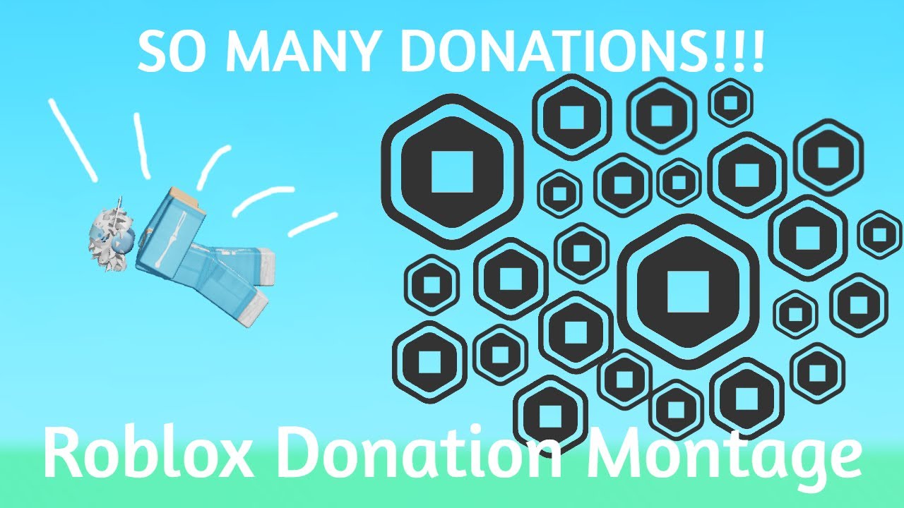 Roblox Donation Montage - YouTube
