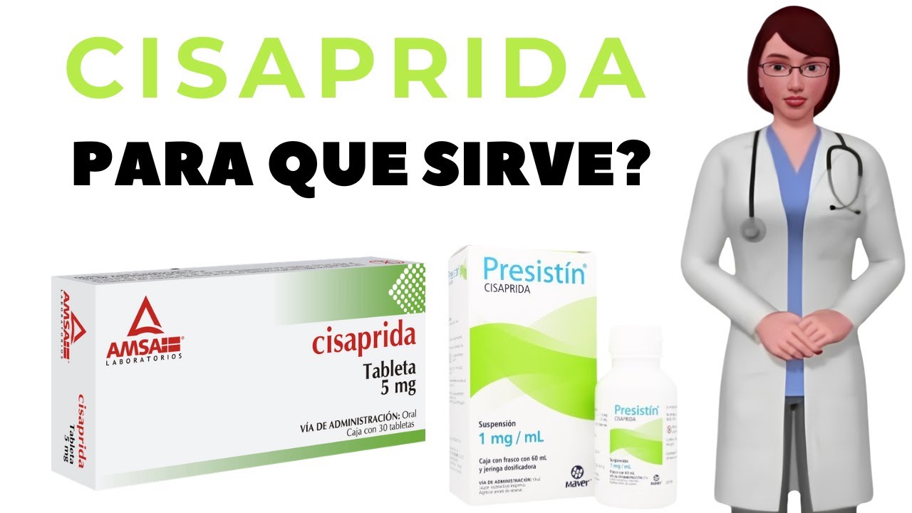 CISAPRIDA que es y para que sirve cisaprida, como tomar cisaprida - YouTube