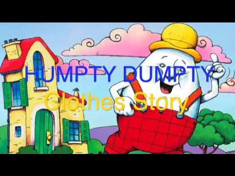 Humpty Dumpty Story | Clothes story | kindergarten stories | Clothes ...