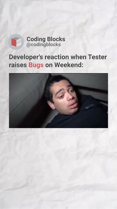 Developer Vs Tester Who Else Can Relate Coding Blocks Code Codingblocks Developers Youtube