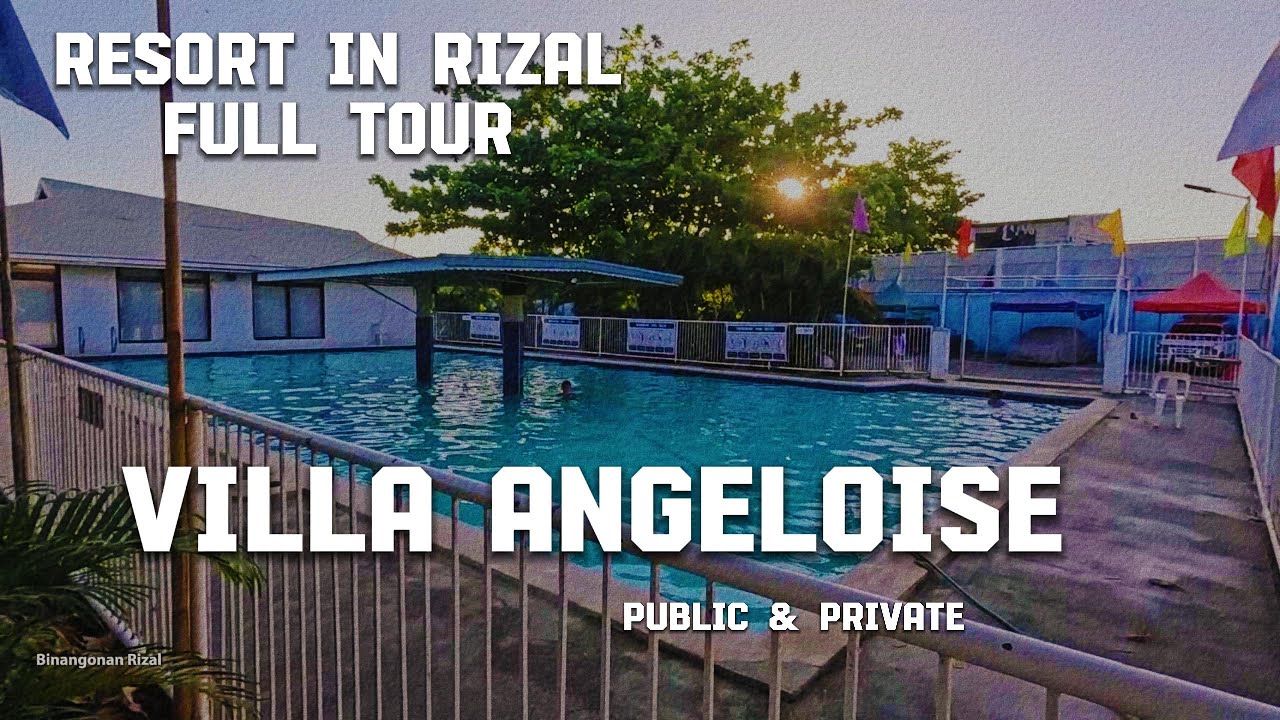 Villa Angeloise Resort in Binangonan Rizal | FULL TOUR - YouTube