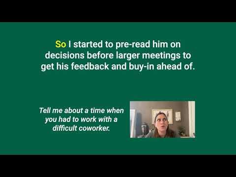 How to Answer: "Tell me about a time you had to work with a difficult ...