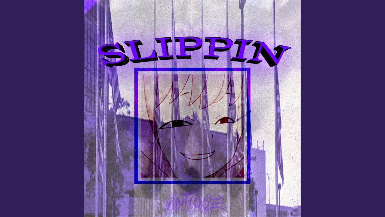 SLiPPiN - YouTube