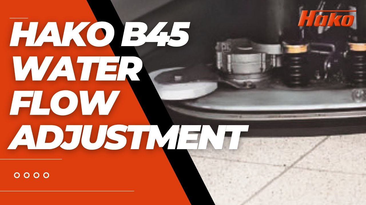 Hako B45 water flow adjustment - YouTube