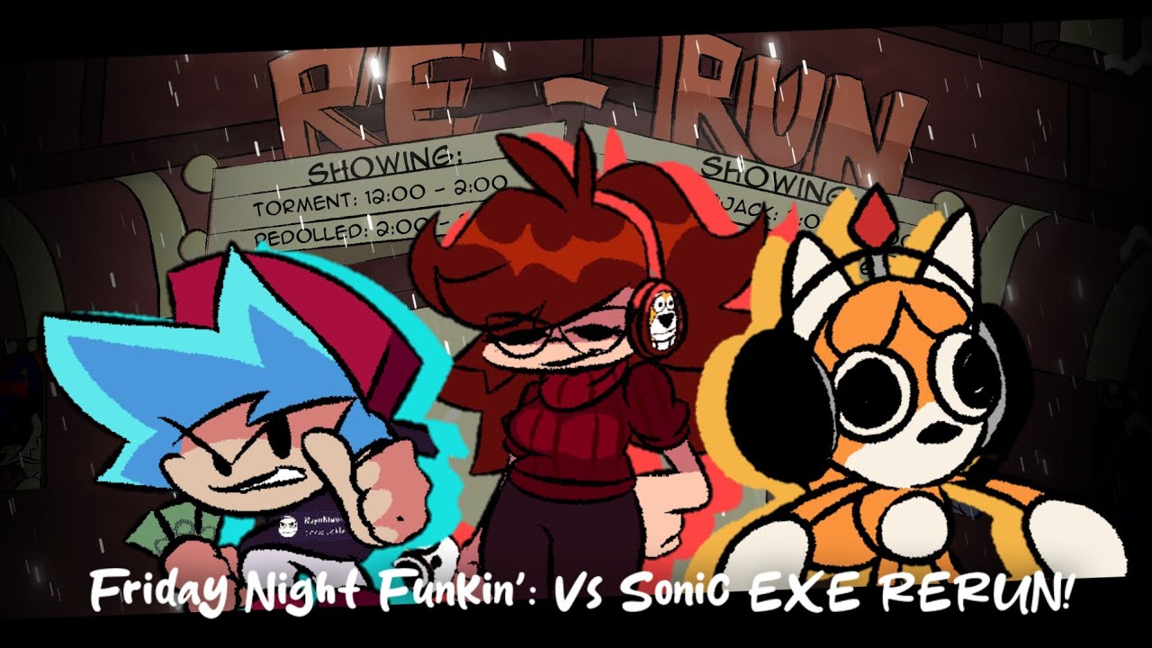 Friday Night Funkin': Vs Sonic EXE RERUN (Reroy song) | Psychengine ...