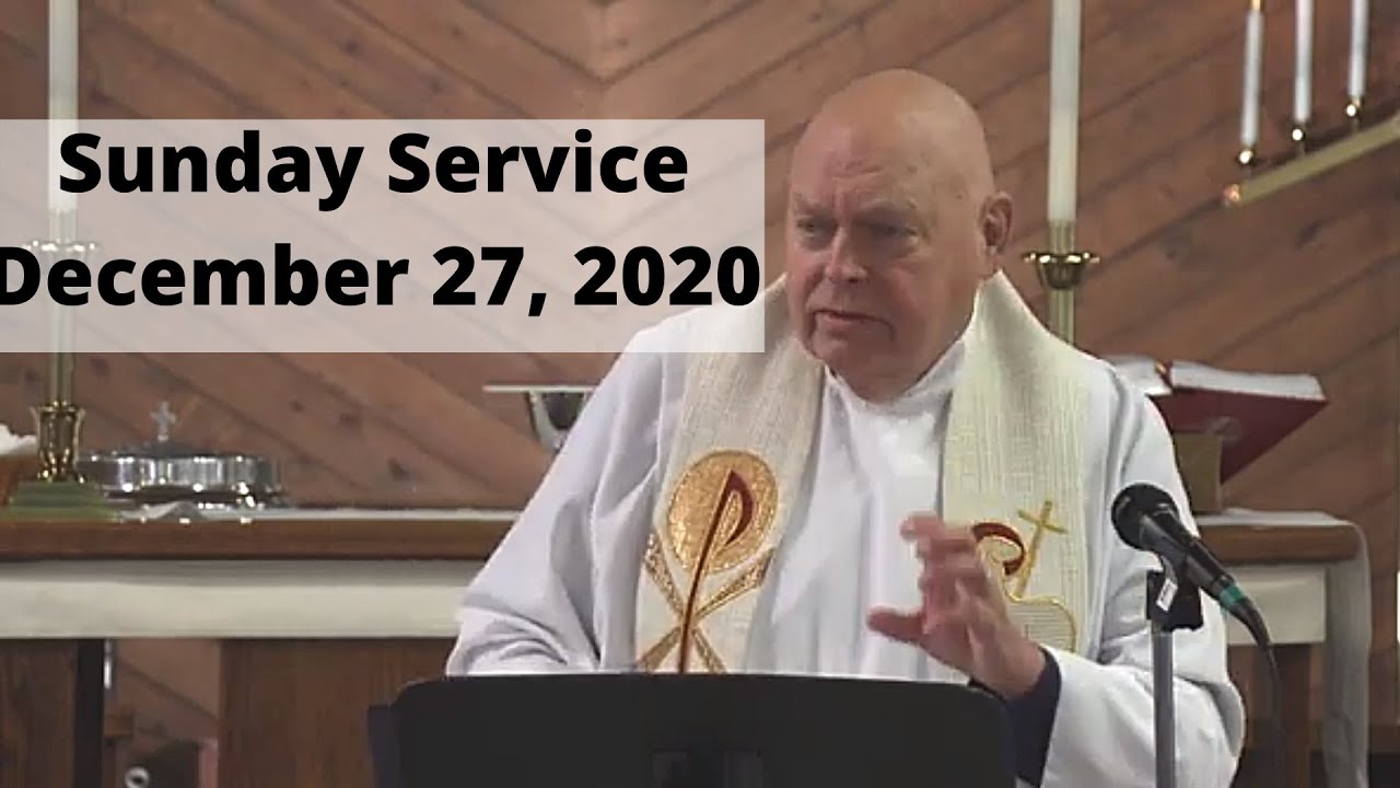 SUNDAY SERVICE | DECEMBER 27, 2020 | PASTOR PHIL HEMKE - YouTube