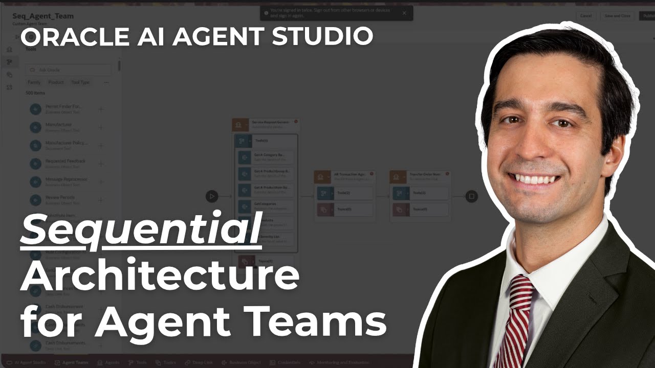 Oracle AI Agent Studio Deep Dive: Sequential Architecture for Agent ...