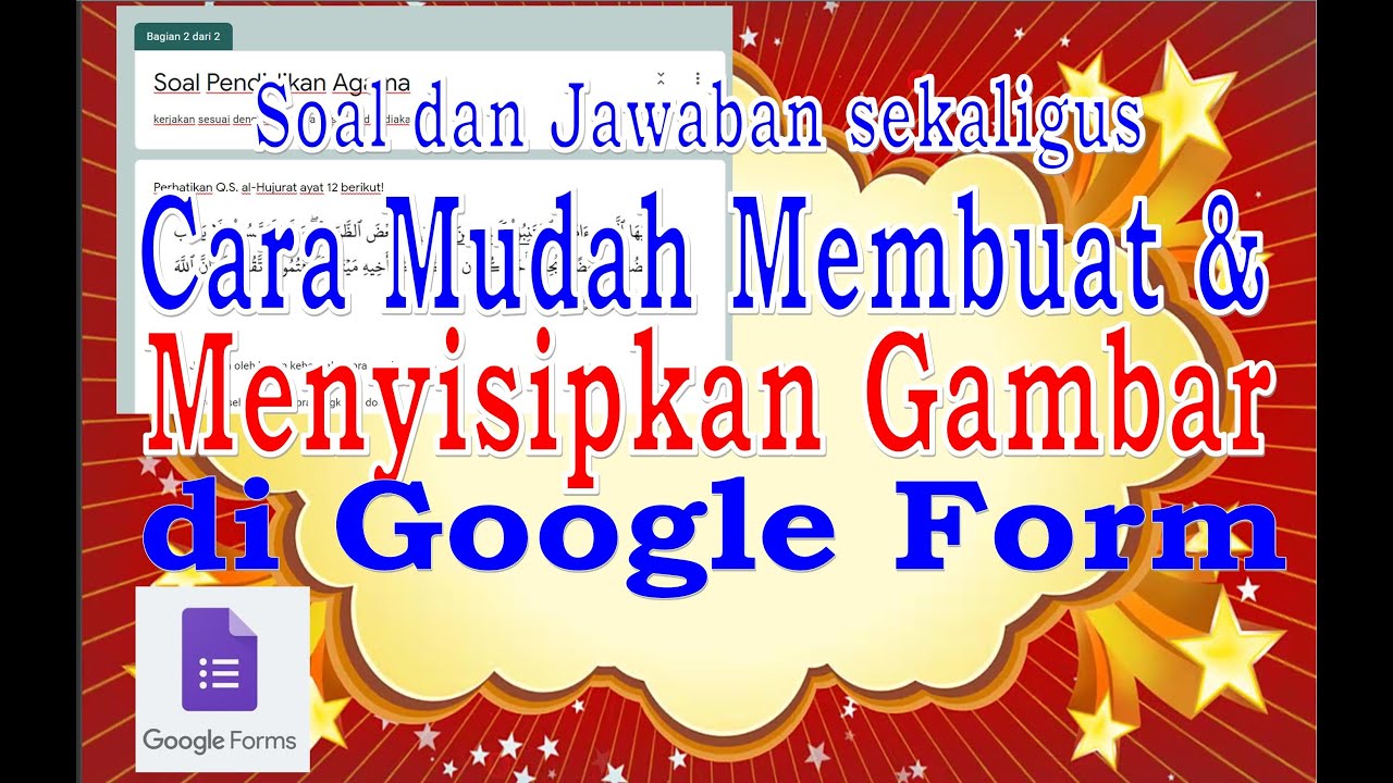 Cara Menyisipkan Gambar di Google Form Soal dan Jawaban Bisa Sekaligus ...