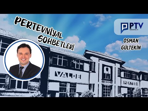 Eğitim ve Güç Kitabı Üzerine - Dr. Osman GÜLTEKİN (PL1999) - Pertevniyal Sohbetleri