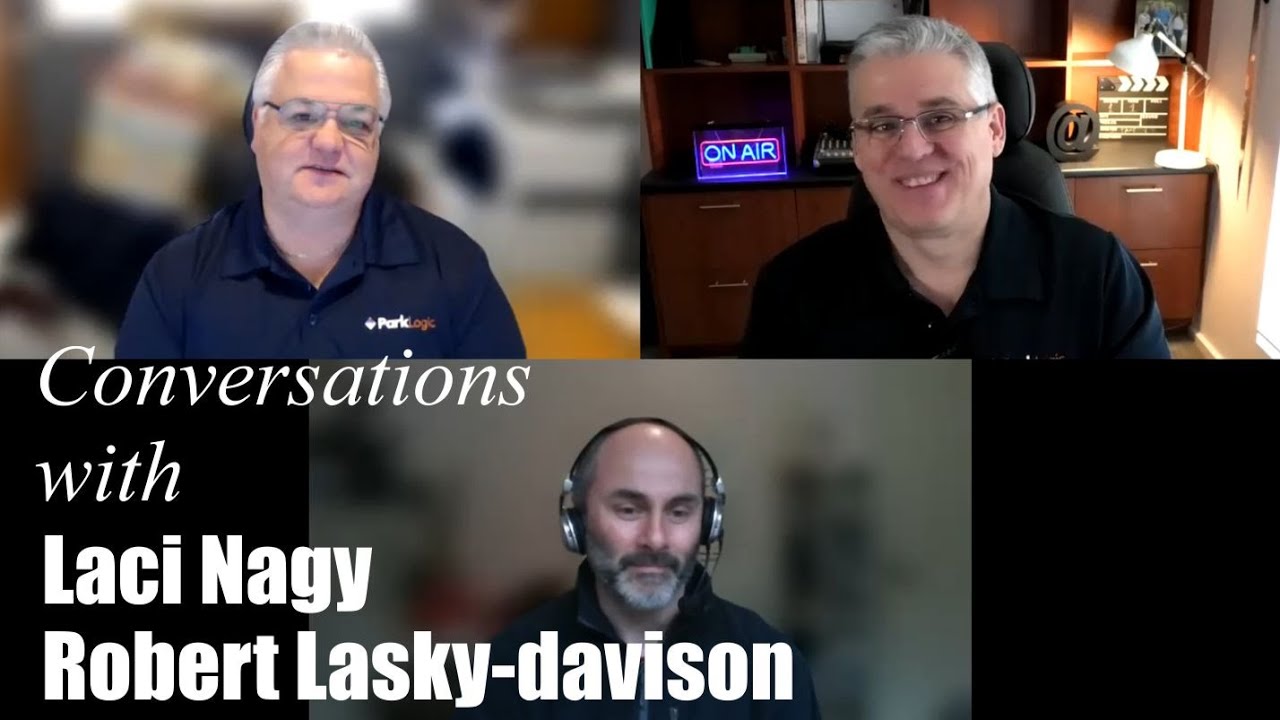 Conversations with ParkLogic's Laci Nagy and Robert Lasky-davison - YouTube