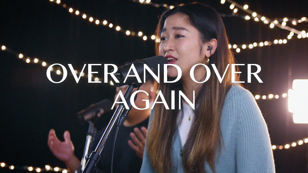 Over and Over Again | Lifehouse Worship - YouTube