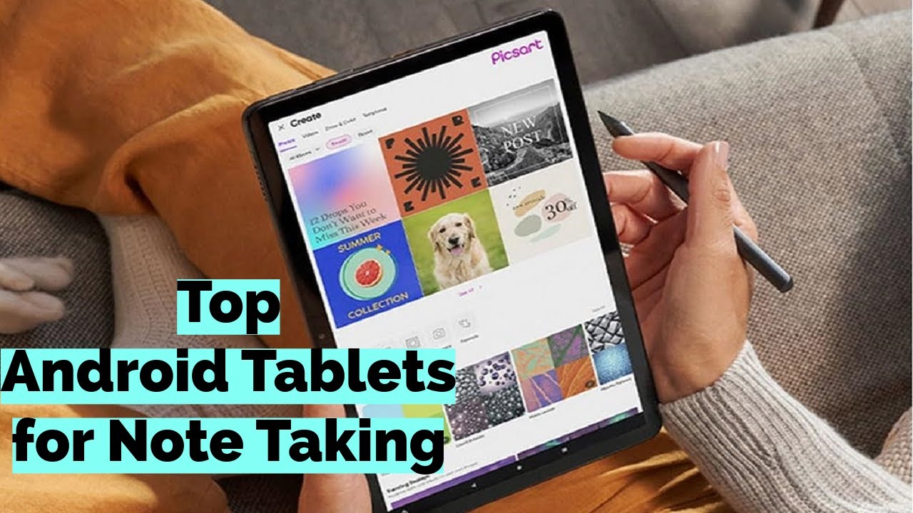 Top Android Tablets for Note Taking in 2024 - YouTube