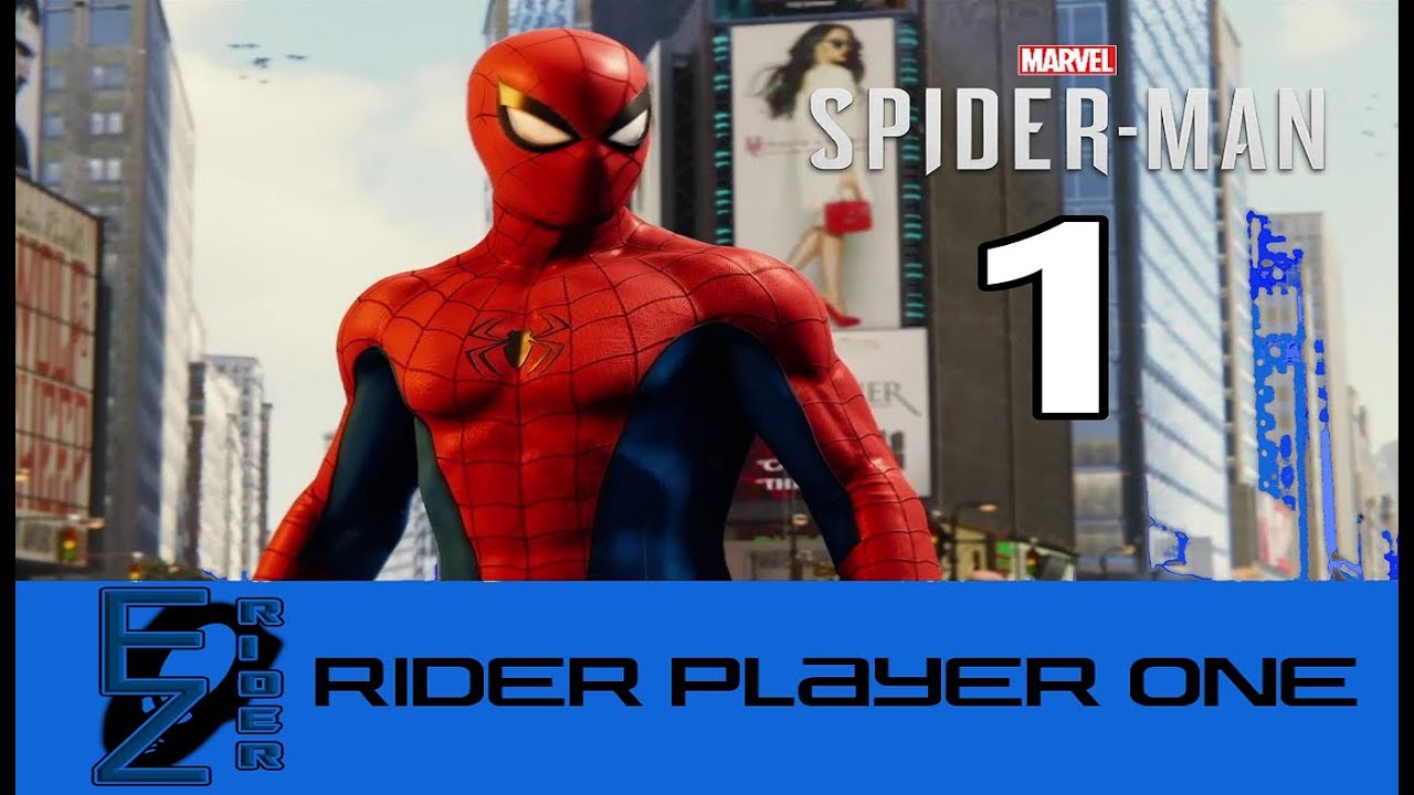EZ Plays Some Supaidāman | Marvel's Spider-Man Part 1 - Rider Player ...